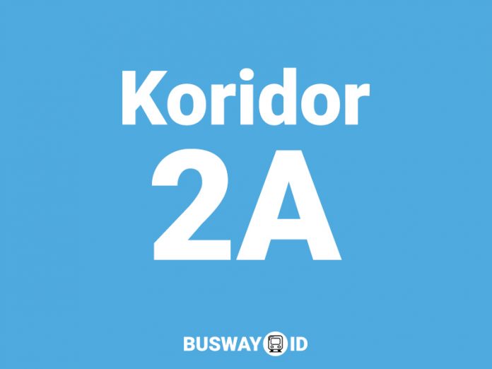 Trans Jakarta Koridor 2A dan 2D (Pulogadung 1 - Kalideres dan ASMI ...